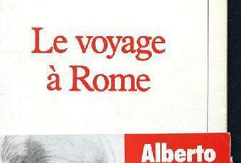 Dosette de lecture n°93 : Le Voyage à Rome d’Alberto Moravia Revoir ...