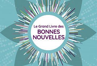 Le grand livre des bonnes nouvelles : 1001 infographies pour se réjouir ...