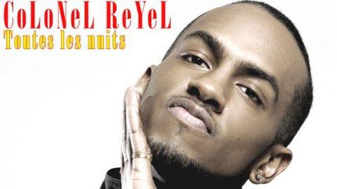 Colonel Reyel ... Toutes les nuits, son nouveau single - À Lire