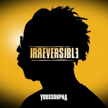 Youssoupha - Irreversible (CLIP) | À Découvrir