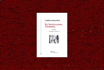 (Note de lecture) Je n'irai plus jamais à Feodossia, de Lambert ...