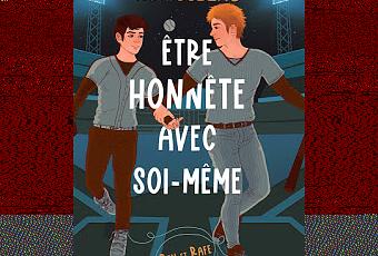 Ben et Rafe #2. Être honnête avec soi-même par Bill Konigsberg - À Lire