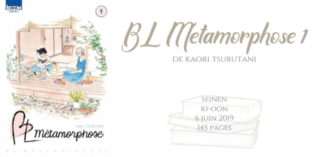 BL métamorphose #1 • Kaori Tsurutani